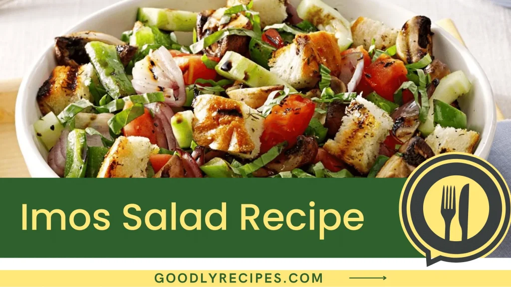 Imos Salad Recipe - Step By Step Easy Guide